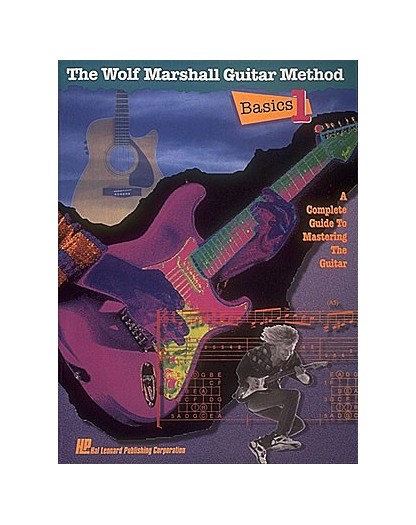 Basics 1 - The Wolf Marshall Guitar Method